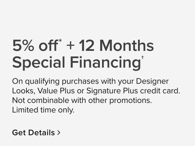 12 Months Special Financing