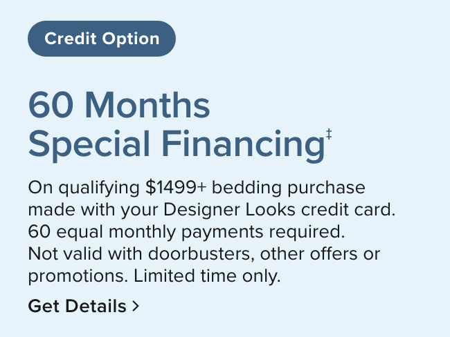 60 Months Special Financing