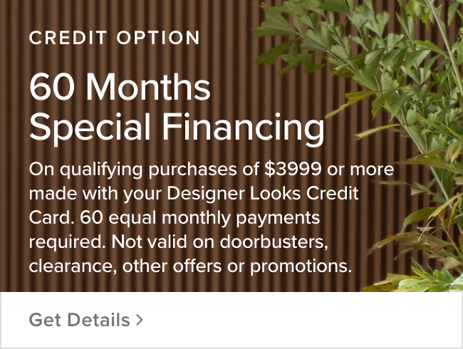 60 Months Special Financing