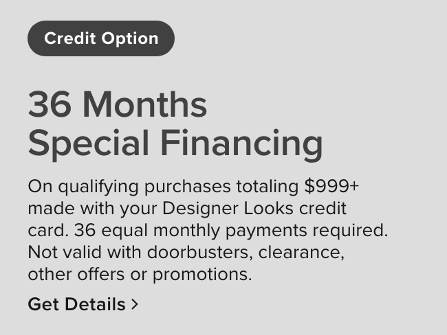 6 Months Special Financing